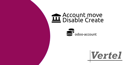 Account: Move Disable Create | Vertel Account: Move Disable Create | Vertel